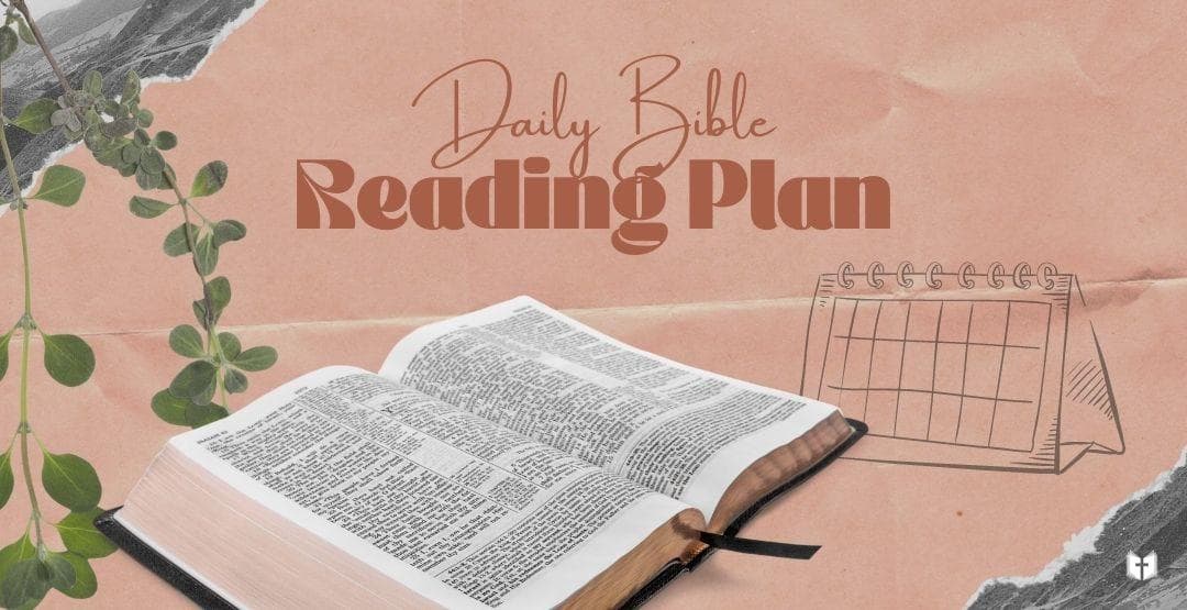 Daily Bible Reading Plan - Bible Reading Plan - Life Bible