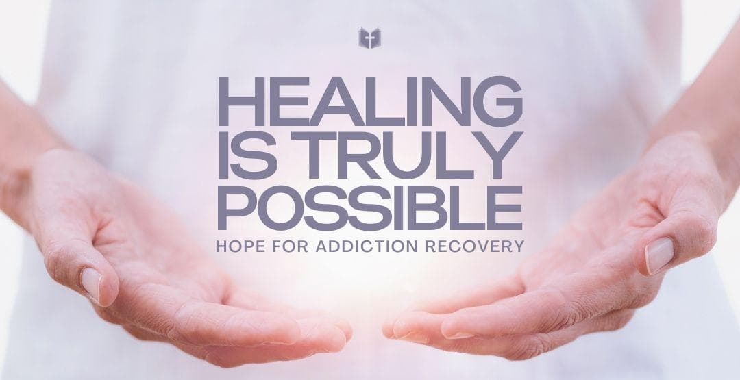Healing is Truly Possible: Hope for Addiction Recovery- Devotional ...